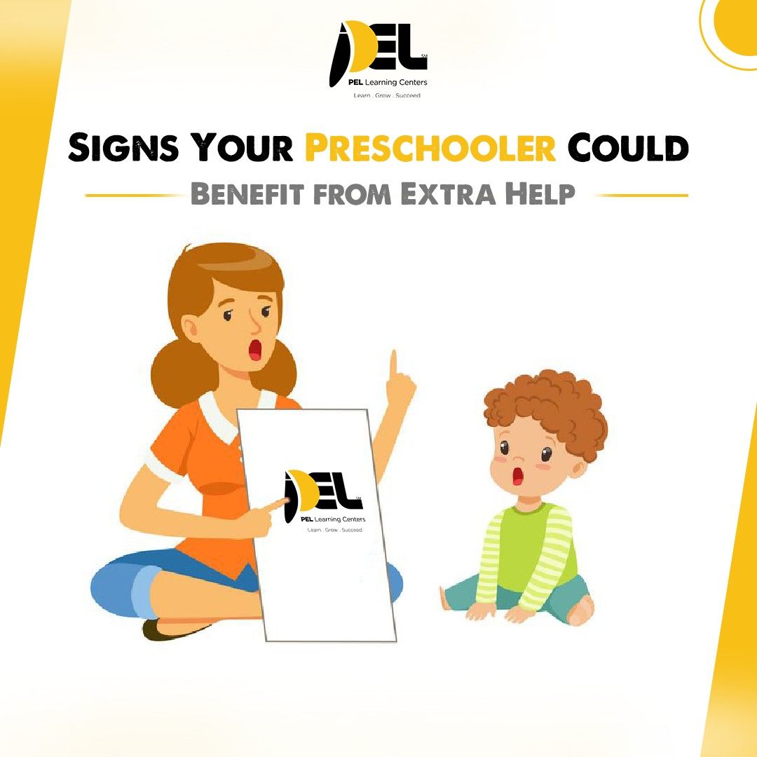 Signs Your Preschooler Could Benefit from Extra Help - PEL Learning Centers