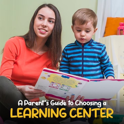 A Parent’s Guide to Choosing a Learning Center - PEL Learning Centers
